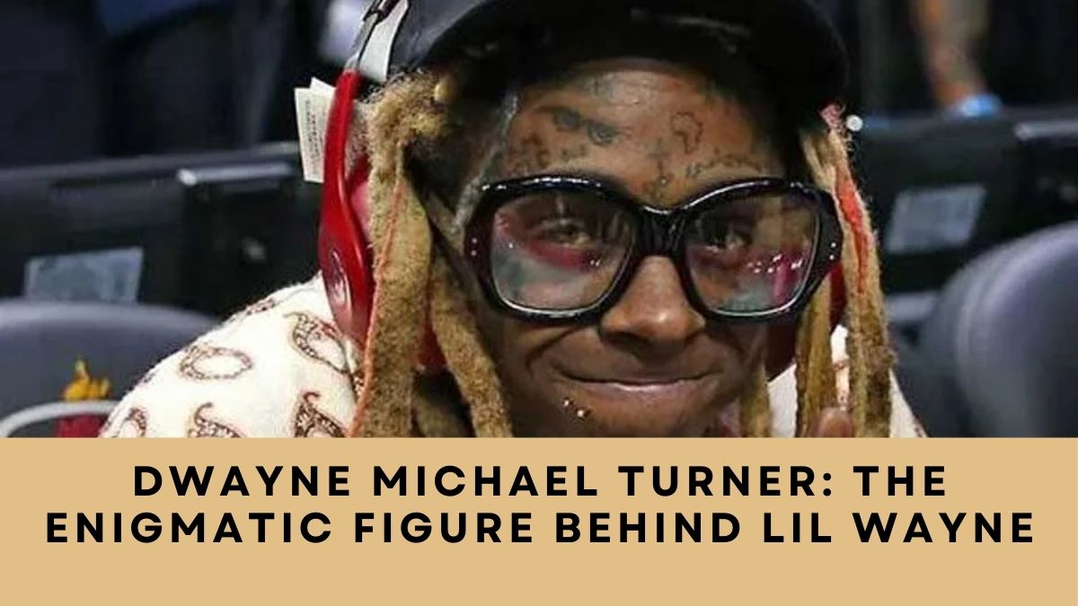 Dwayne Michael Turner: The Enigmatic Figure Behind Lil Wayne - Bay ...